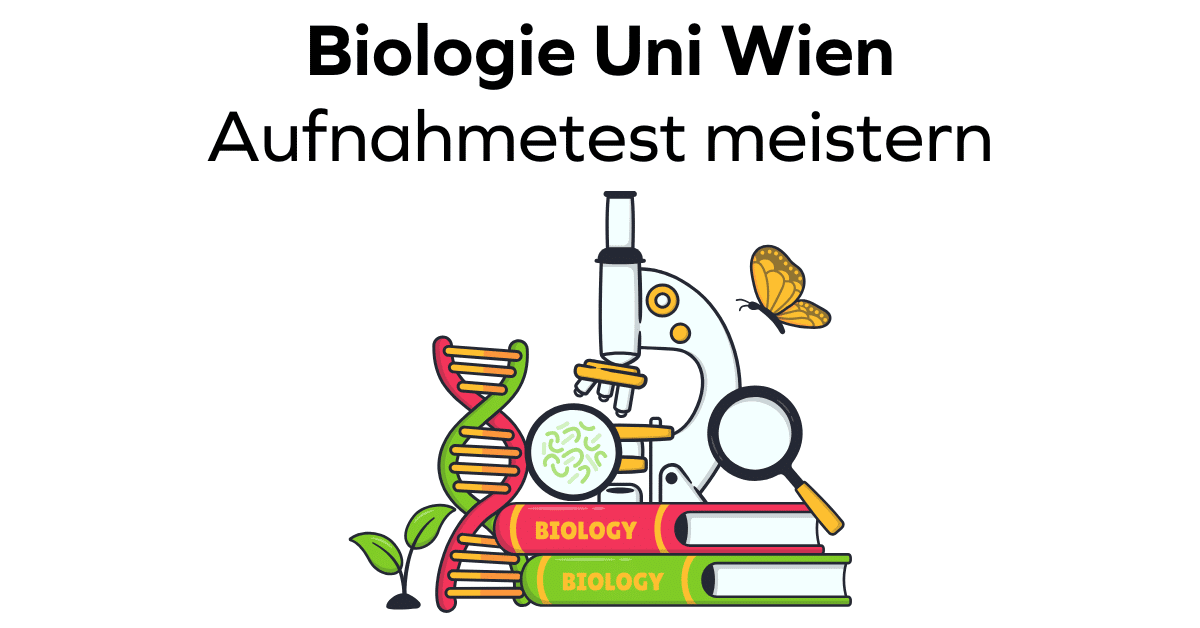 Biologie Uni Wien Aufnahmetest üben und erfolgreich meistern